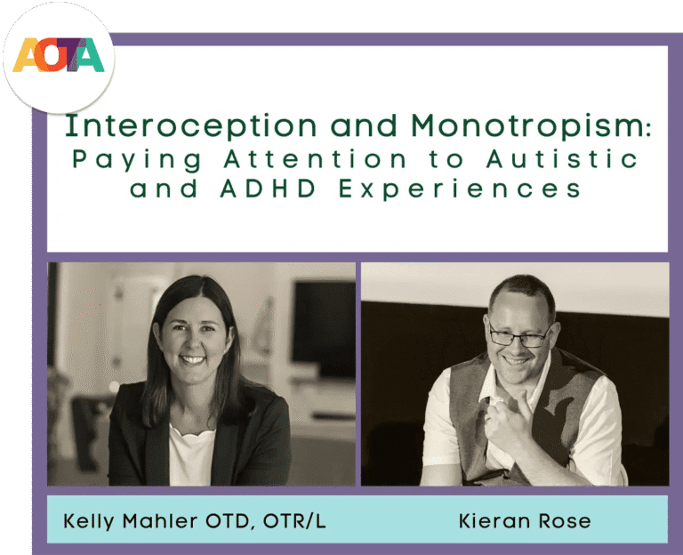 Interoception & Monotropism | Kelly Mahler OTD OTR/L